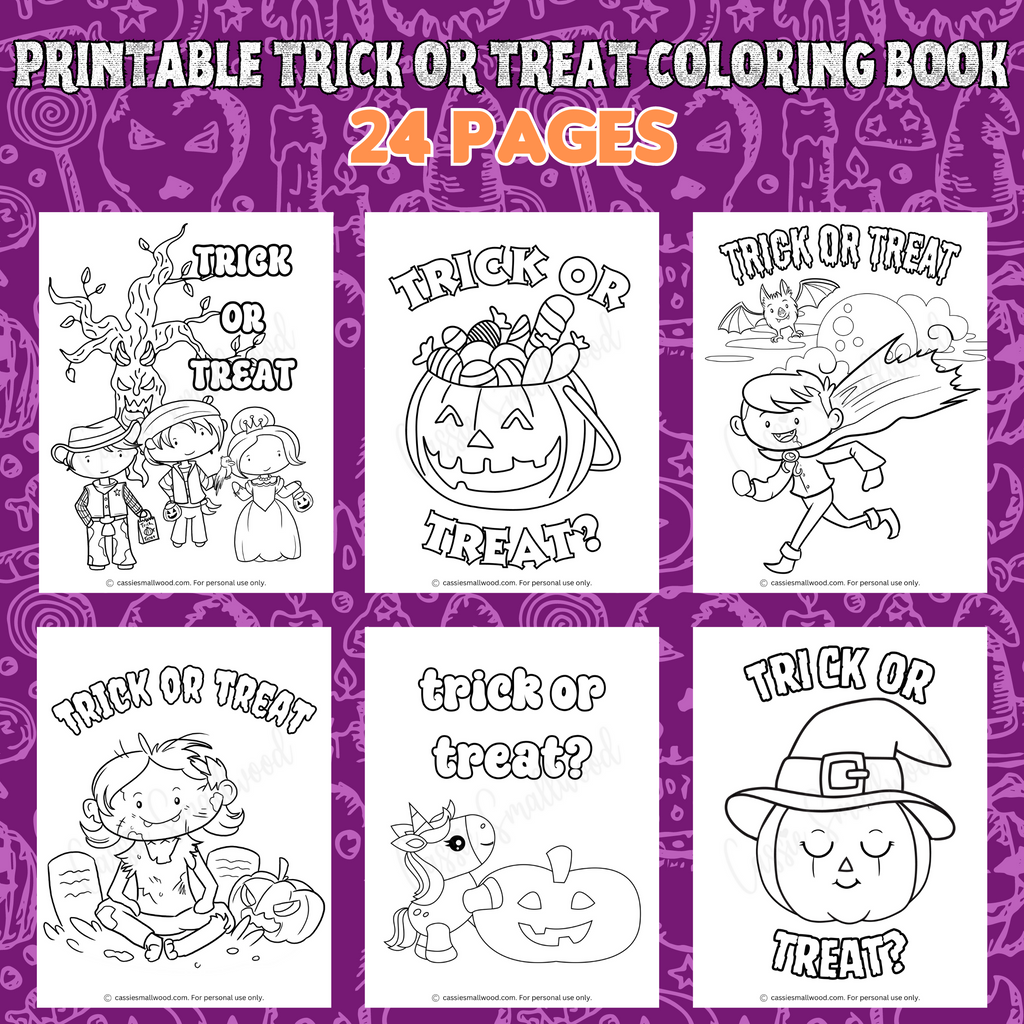 Printable Trick Or Treat Halloween Coloring Book (24 Pages) – Cassie ...