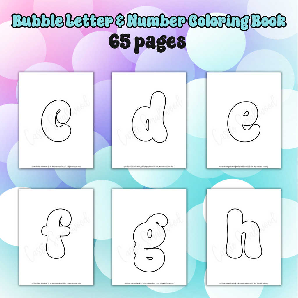 Printable Bubble Letters And Numbers Coloring Book (65 Pages) – Cassie ...
