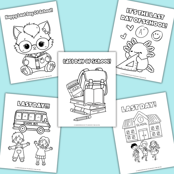 Printable Last Day Of School Coloring Book (20 Last Day Of School Colo ...