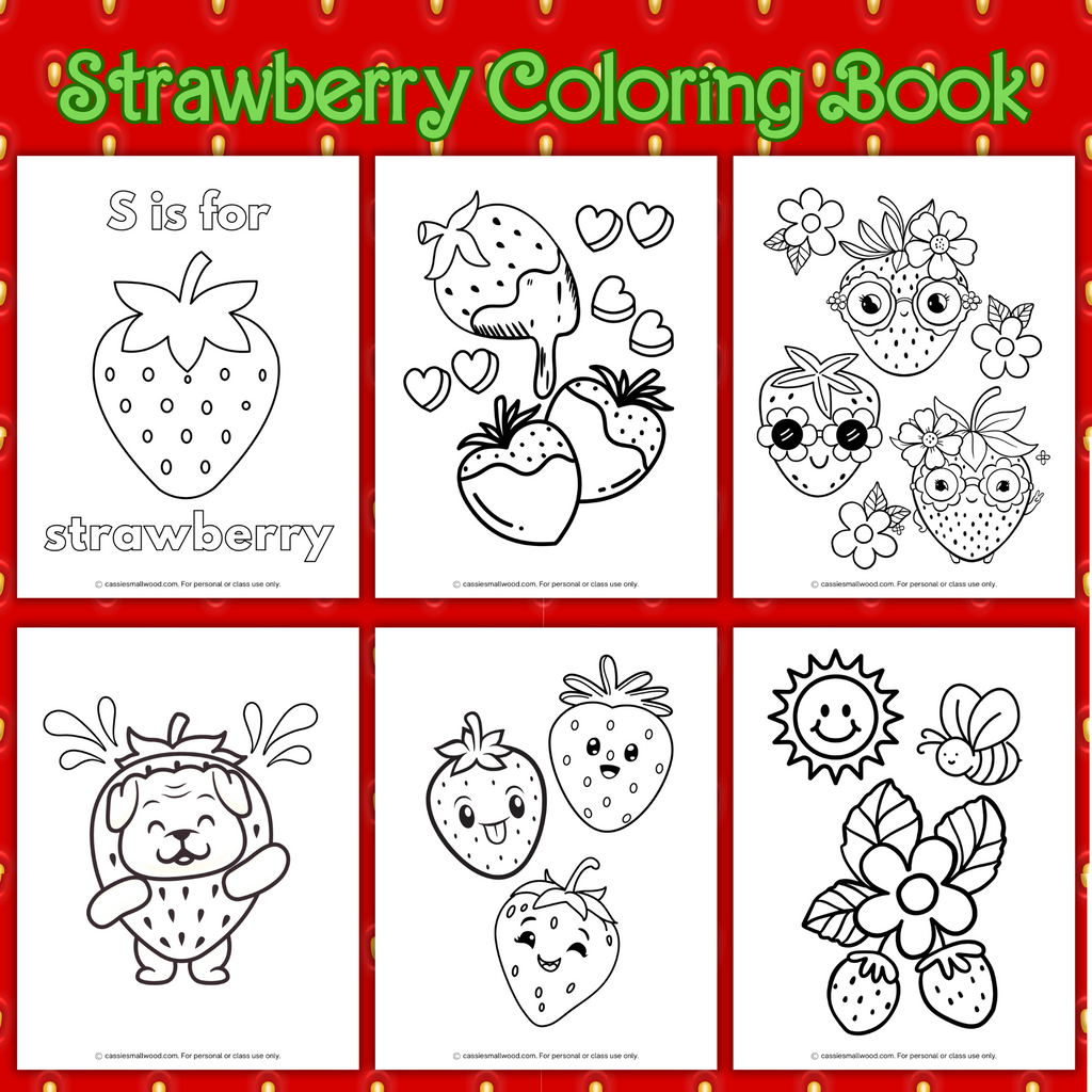 Printable Strawberry Coloring Book (27 Strawberry Coloring Pages ...