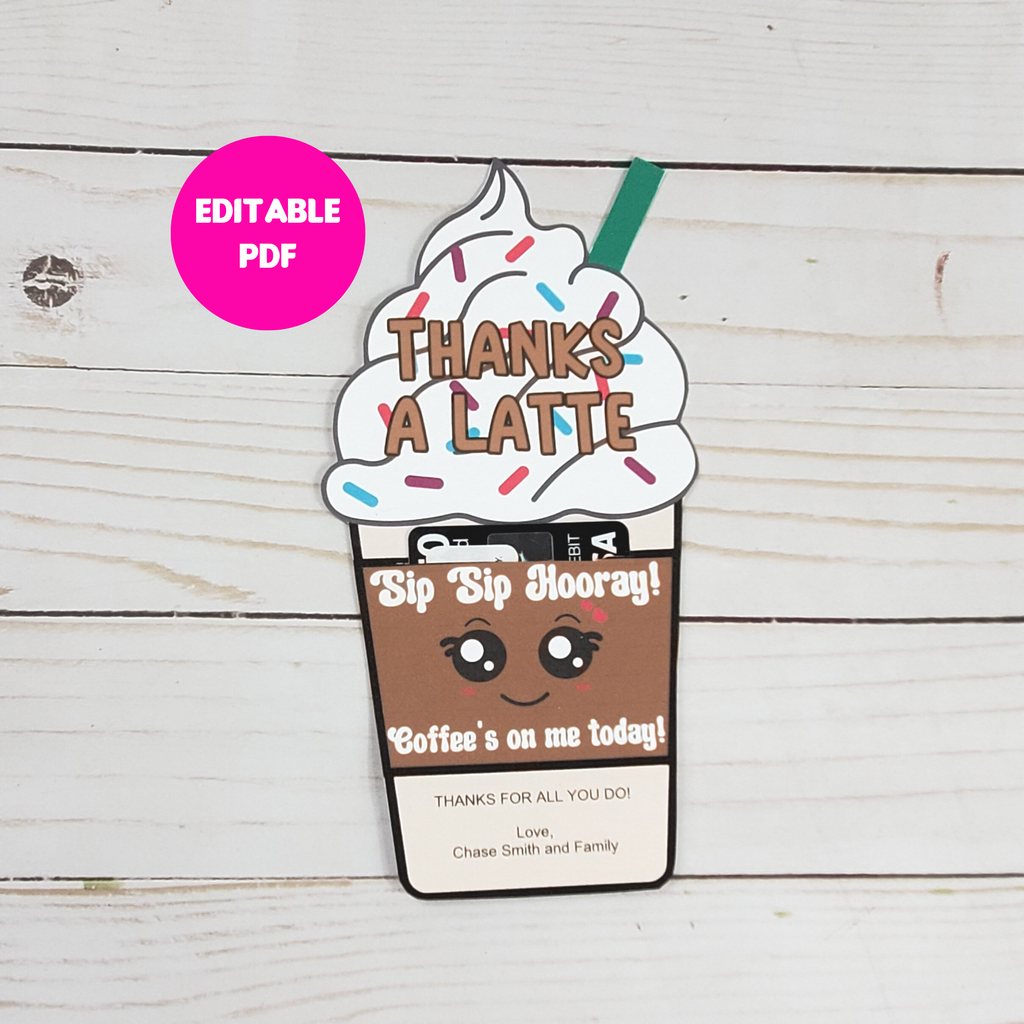 Thanks A Latte Printable Thank You Card (Editable) – Cassie Smallwood