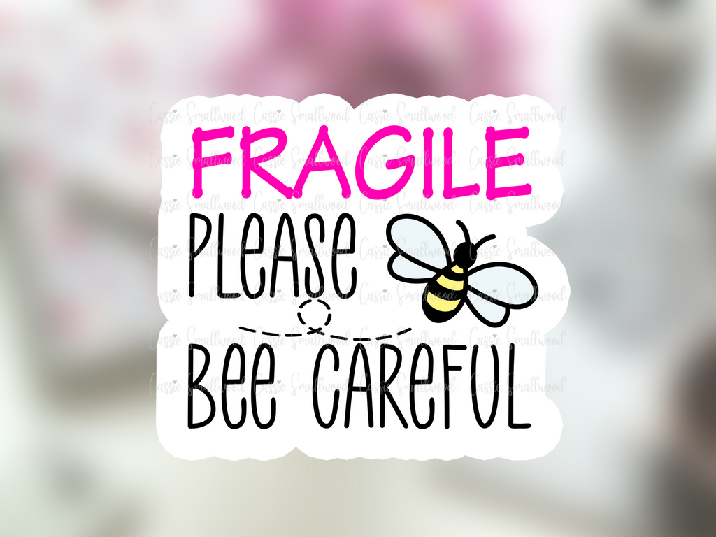 Printable Pink Fragile Stickers For Shipping With Bee Pun, Handle With ...